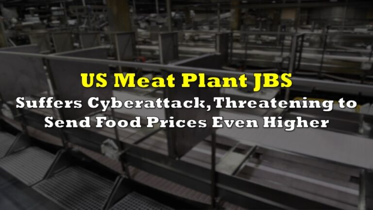 Where's the Beef? JBS Latest to Close Processing Plants Amid Cattle ...