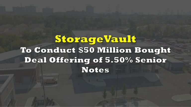 StorageVault To Conduct $50 Million Bought Deal Offering of 5.50% ...