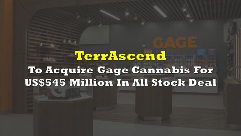 TerrAscend To Acquire Gage Cannabis For US$545 Million In All Stock ...