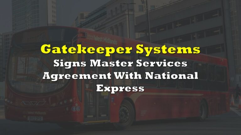 Gatekeeper Systems Signs Master Services Agreement With National ...