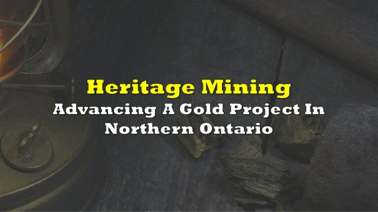 Heritage Mining: Advancing A Gold Project In Northern Ontario | the ...