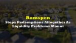Romspen Stops Redemptions Altogether As Liquidity Problems Mount | the ...