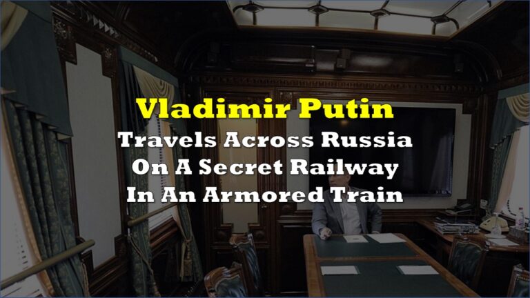 Vladimir Putin Travels Across Russia On A Secret Railway In An Armored ...