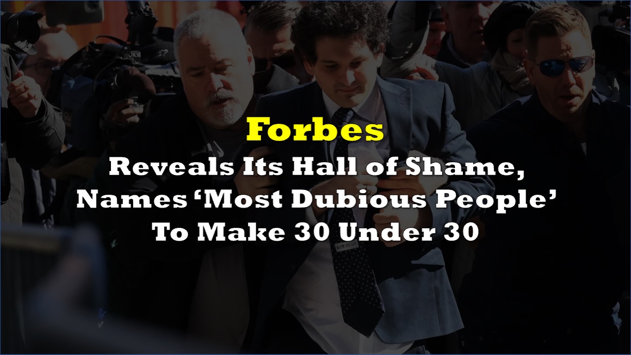 Forbes Reveals Its Hall of Shame, Names ‘Most Dubious People’ To Make ...