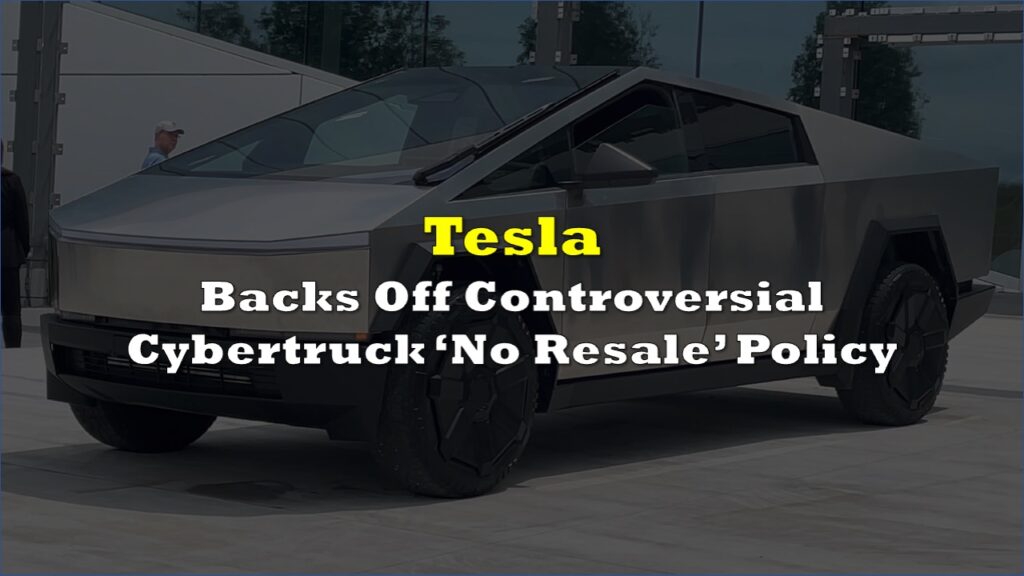 Tesla Backs Off Controversial Cybertruck ‘No Resale’ Policy | the deep dive