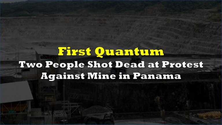 Two People Shot Dead at Protest Against First Quantum Mine in Panama ...