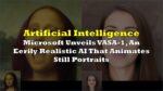 Microsoft Unveils VASA-1, An Eerily Realistic AI That Animates Still ...