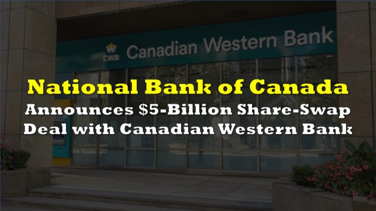 National Bank of Canada Announces $5-Billion Purchase Of Canadian ...