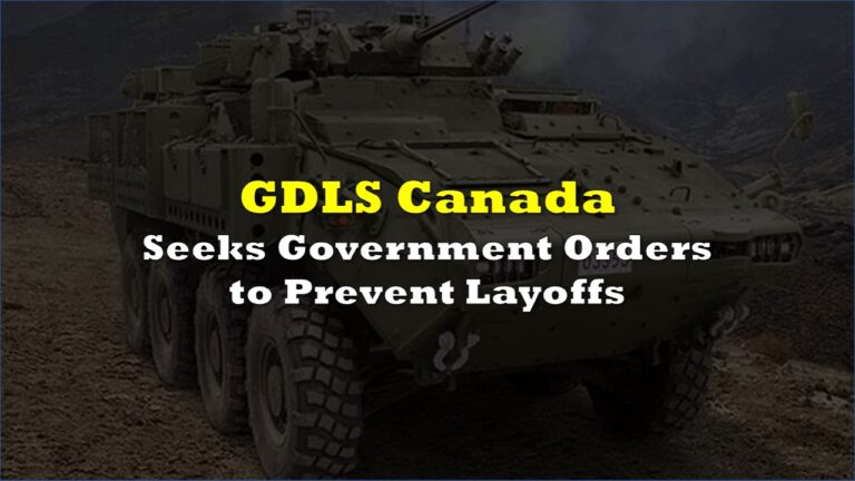 GDLS Canada Seeks Government Orders to Prevent Layoffs | the deep dive