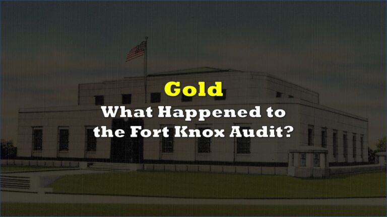 What Happened to the Fort Knox Audit? | the deep dive