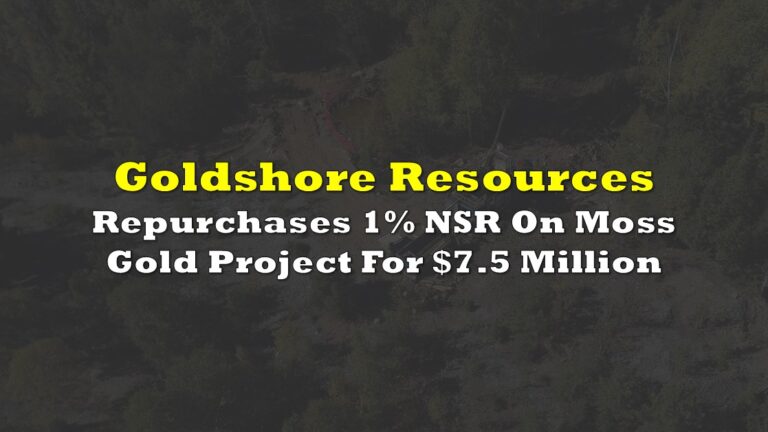 Goldshore Repurchases 1% NSR On Moss Gold Project For $7.5 Million ...