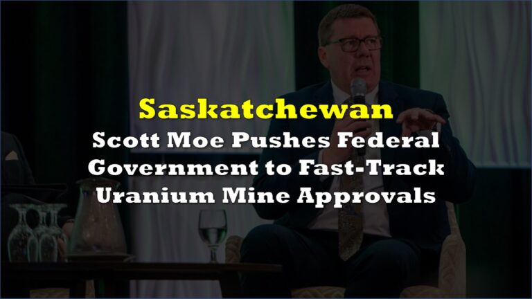 Saskatchewan Premier Pushes Federal Government to Fast-Track Uranium ...