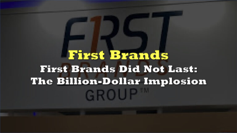 First Brands did not last: The billion-dollar implosion
