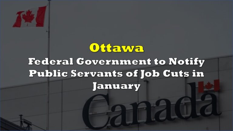 Canadian Federal Government to Notify Public Servants of Job Cuts in ...