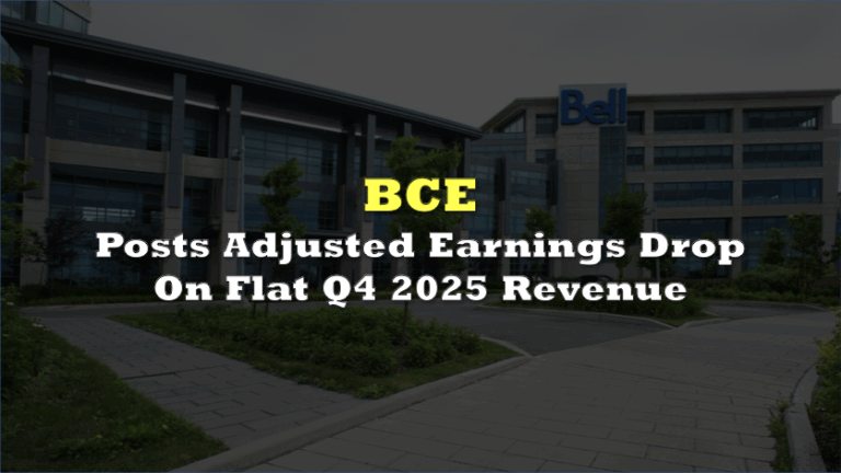 BCE posts adjusted earnings drop on flat Q4 2025 revenue